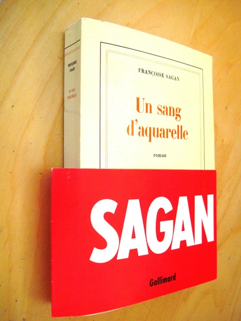 FRANÇOISE SAGAN UN sang d'aquarelle Roman nrf Gallimard 1987 EUR 10,00 ...