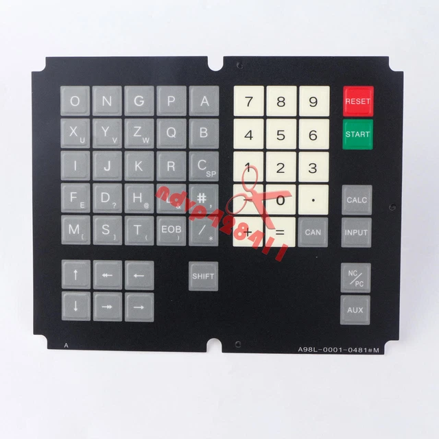 FOR FANUC FANUC-11M A98L-0001-0481#M#T Membrane keysheet keypad £29.87 ...