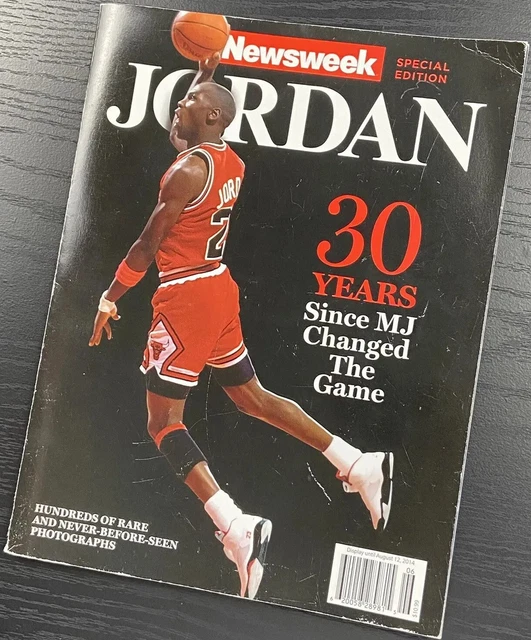 NEWSWEEK MICHAEL JORDAN Magazine 30 Years Since MJ Changed The Game SE ...