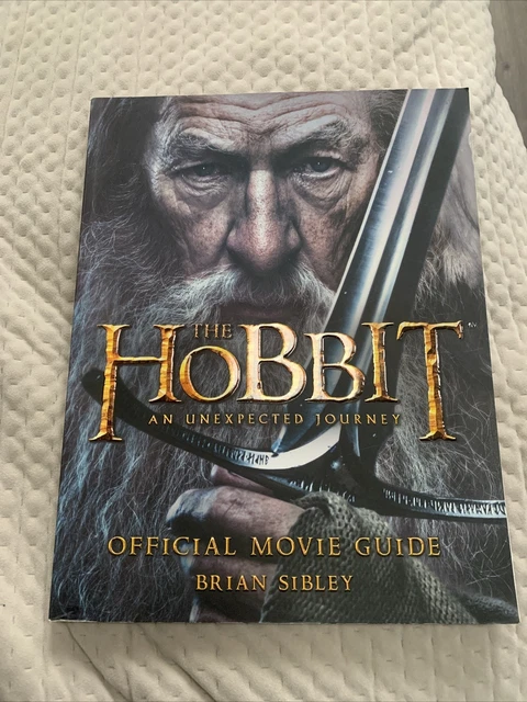 OFFICIAL MOVIE GUIDE (The Hobbit: An Unexpected Journey) by Brian ...