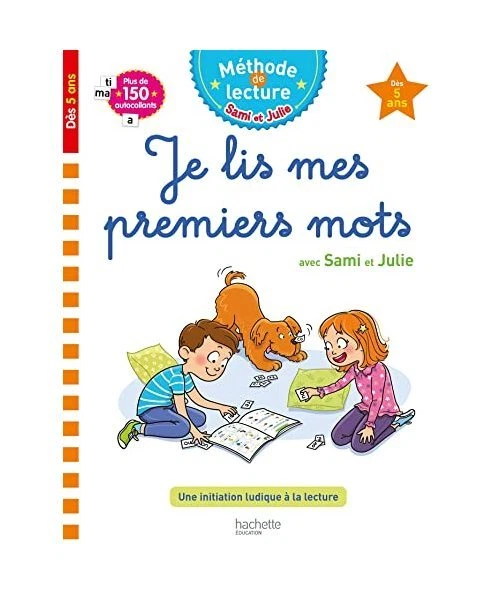 SAMI ET JULIE Je lis mes premiers mots Dès 5 ans, Lisle, Isabelle de ...
