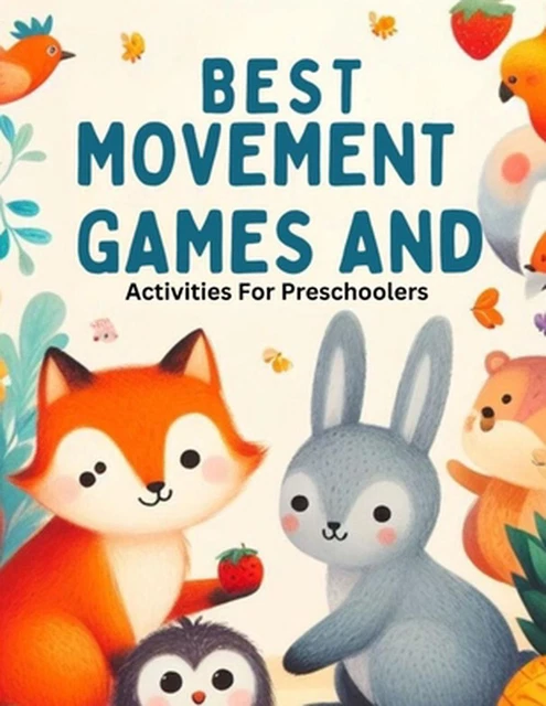 BEST MOVEMENT GAMES And Activities For Preschoolers by Peace Monaco ...