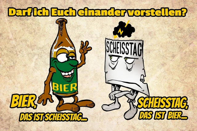 SCHILD SPRUCH DARF ich euch einander vorstellen Bier Scheißtag Alkohol ... SCHILD SPRUCH DARF ich euch einander vorstellen Bier Scheißtag Alkohol ...