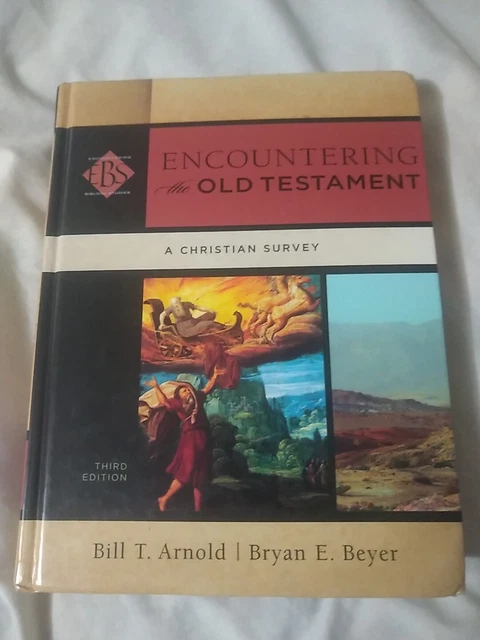 ENCOUNTERING BIBLICAL STUDIES: Encountering the Old Testament : A ...