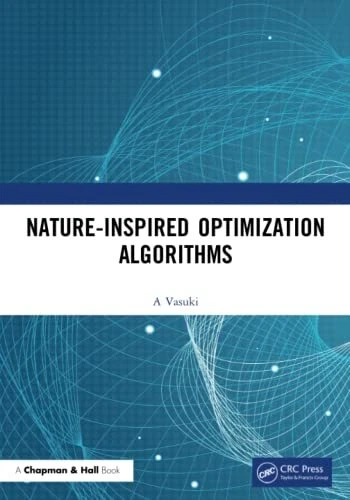 NATURE-INSPIRED OPTIMIERUNG ALGORITHMEN Von Vasuki, A, Neues Buch, Gratis & Deli EUR 74,63 ...