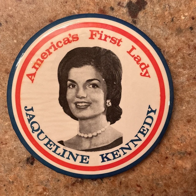 ORIGINAL JAQUELINE JACKIE Kennedy Political Button NG Slater First Lady ...