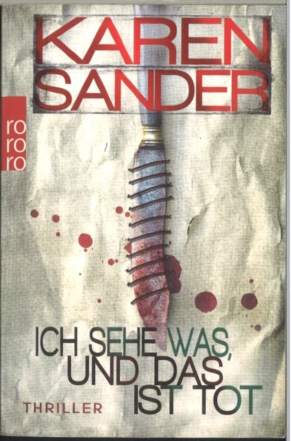ICH SEHE WAS, und das ist tot von Karen Sander (2015, Taschenbuch) EUR ...