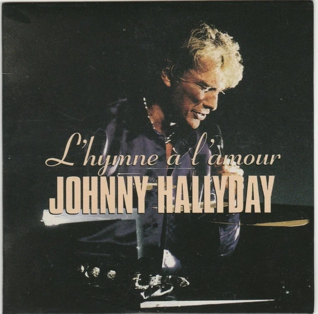 JOHNNY HALLYDAY L'HYMNE A L'Amour CD Single Réédition 2006 De La Tour ...
