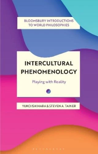 YUKO ISHIHARA STEVEN A. Tainer Intercultural Phenomenology (Poche) EUR ...