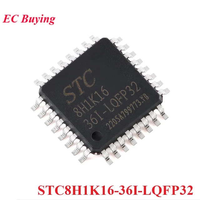 STC8H1K16-36I 8051 MCU LQFP32 Single Chip Microcontroller IC New $9.39 ...
