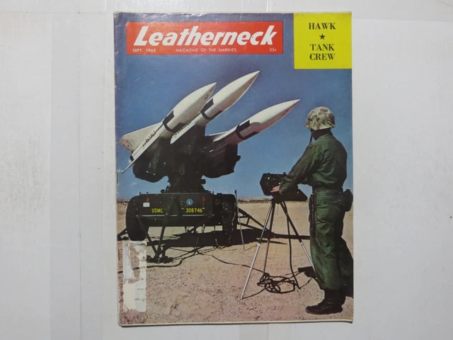 LEATHERNECK MAGAZINE SEPTEMBER 1965 Military Marines Hawk Tank Crew TS ...