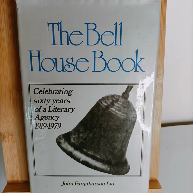 THE BELL HOUSE book John Farquharson Celebrating 60yrs literary agency ...