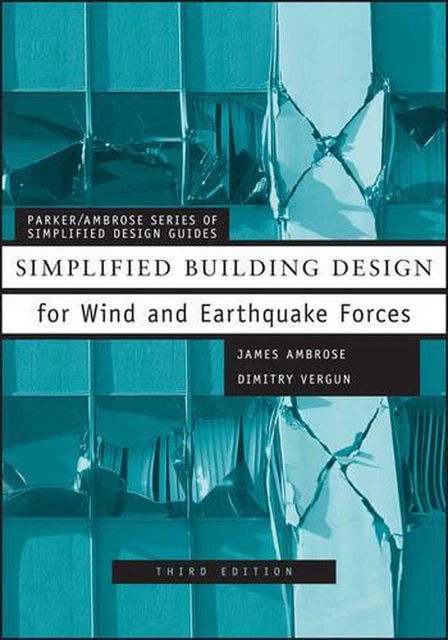 SIMPLIFIED BUILDING DESIGN for Wind and Earthquake Forces by James ...