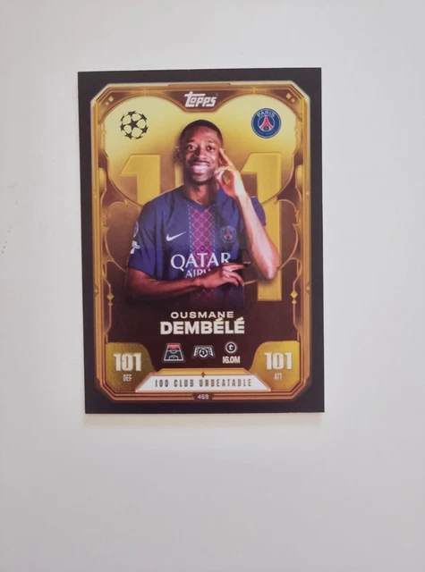 TOPPS MATCH ATTAX 2025-26 2026 Ousmane Dembele' 100 Club Unbeatable 101 ...