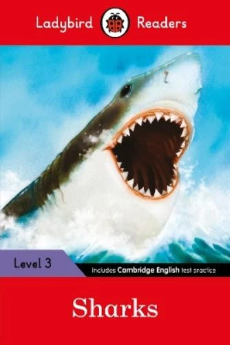 LADYBIRD READERS LEVEL 3 - Sharks (ELT Graded Reader) (Poche) Ladybird ...