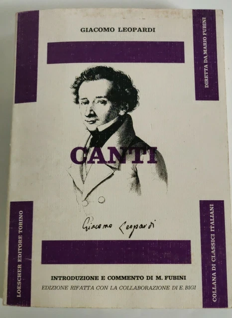 GIACOMO LEOPARDI CANTI Loescher 1988 EUR 13,00 - PicClick IT