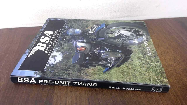 BSA PRE-UNIT TWINS: The Complete Story (Motoclassics), Walker, Mi £38. ...