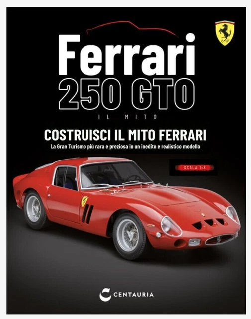 BUILD FERRARI 250 Gto 1:8 Centauria Full Kit 100 Uscite (No Pocher) EUR ...