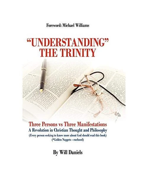 UNDERSTANDING THE TRINITY: Three Persons Vs Three Manifestations: A ...