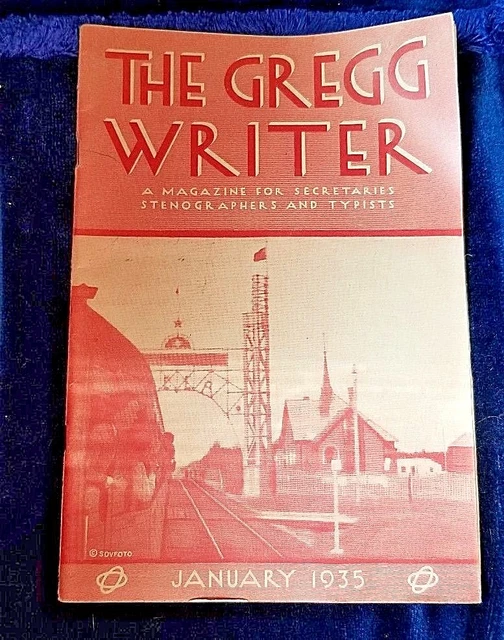 THE GREGG WRITER A Magazine For Secretaries Stenographers Typists Jan ...