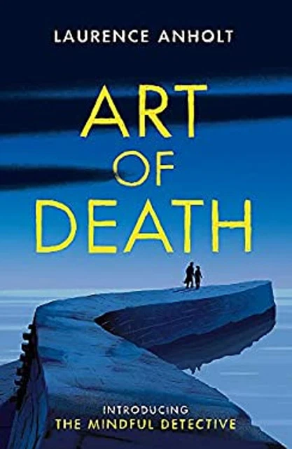 ART OF DEATH Couverture Rigide Laurence, Oiseau, Charlie Anholt EUR 4 ...