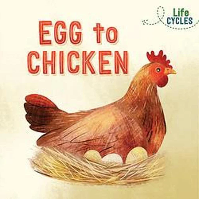 LIFE CYCLES: EGG to Chicken by Rachel Tonkin (English) Paperback Book £ ...