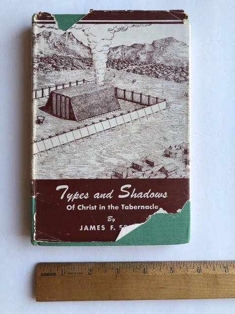 VINTAGE TYPES AND Shadows In Christ’s Tabernacle Book by James F ...