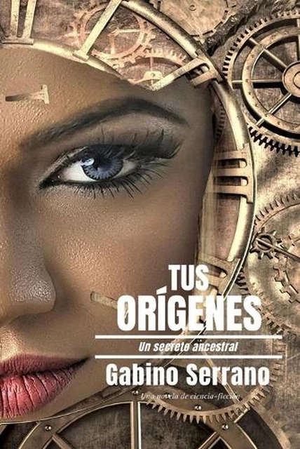 VOS ORIGINES : un secret ancestral par Gabino Serrano Mart?nez livre de poche EUR 25,70 ...