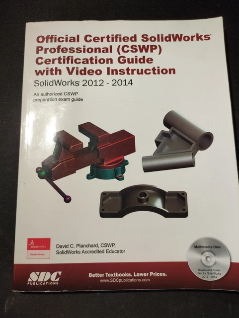 Official Certified Solidworks Professional Cswp Certification Guide FOR ...