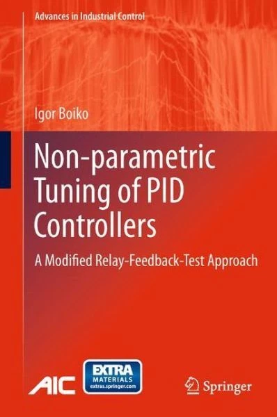 Non Parametric Tuning Of Pid Controllers A Modified Relay Feedback