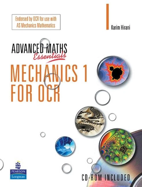 A LEVEL MATHS Essentials Mechanics 1 for OCR Book and CD-ROM by Karim Hirani Boo £26.34 ...