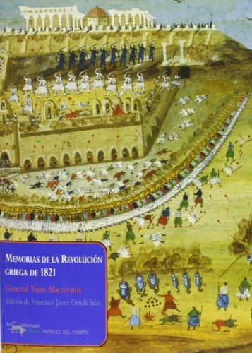 MEMORIAS DE LA Revolución griega de 1821 (Papeles del tiempo) EUR 18,90 - PicClick FR