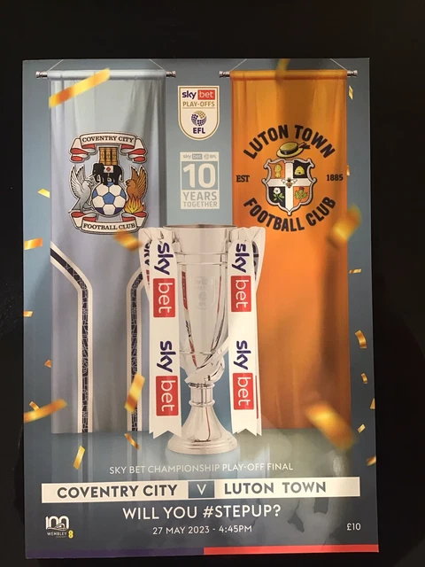 LUTON TOWN V Coventry -27 May 2023 - Championship Play-Off Final ...
