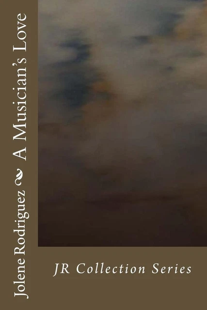 LIVRE DE POCHE A Musician's Love de Jolene Antonia Rodriguez (anglais ...