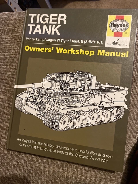 TIGER TANK MANUAL : Panzerkampfwagen VI Tiger 1 éteint... par Michael ...