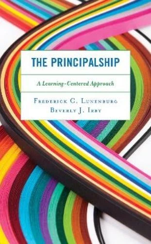 FREDERICK C. LUNENBURG Beverly J. Irby The Principalship (Relié) EUR ...
