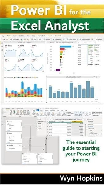 POWER BI FOR the Excel Analyst : Your Essential Guide to Power Bi ...