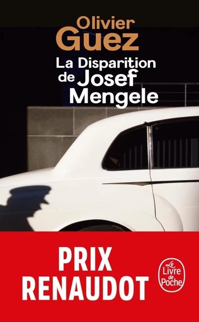LA DISPARITION DE Josef Mengele, Olivier Guez EUR 13,00 - PicClick DE