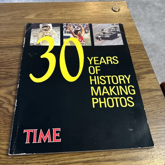TIME MAGAZINE- 30 Years of History Making Photos 1960-1990 Trade PB £7. ...