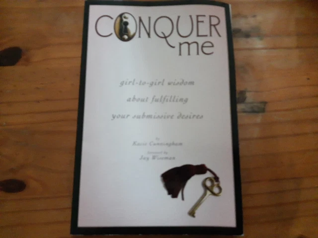 GUIDE BDSM CONQUER Me By Kacie Cunningham Jay Wiseman EUR 1,15 ...