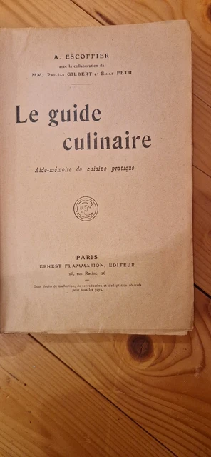 LE GUIDE CULINAIRE Escoffier Auguste 1925 EUR 330,00 - PicClick FR