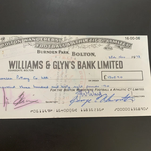 OLD BANK CHEQUE Williams & Glyns Bank BWFC Burnden Park. £10.00 ...