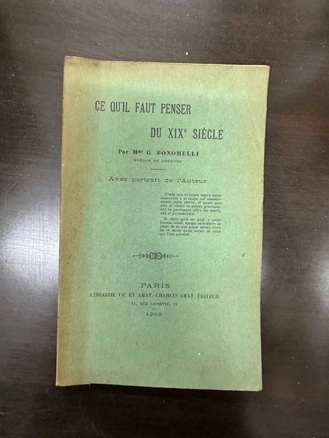 CE QU'IL FAUT penser du XIXe siècle | Mgr G. Bonomelli | Bon état EUR ...