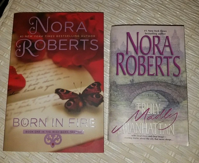 NOVELS DE NORA Roberts - Born in Fire and Truly Madly Manhattan EUR 9 ...