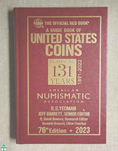 THE OFFICIAL RED Book 2023 - A Guide Book Of United States Coins - 76Th ...