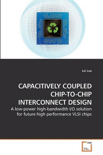 Capacitively Coupled Chip To Chip Interconnect Design A Low Power High Bandwidt Eur 81 11