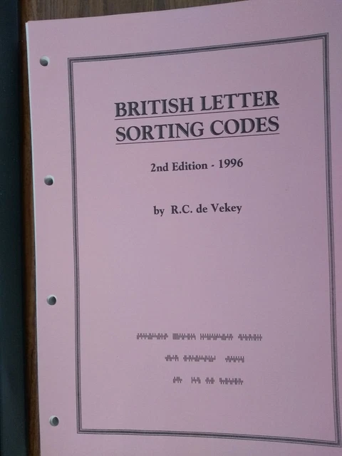 BRITISH LETTER SORTING Codes 2nd Edition 1996 by R C de Vekey - over ...