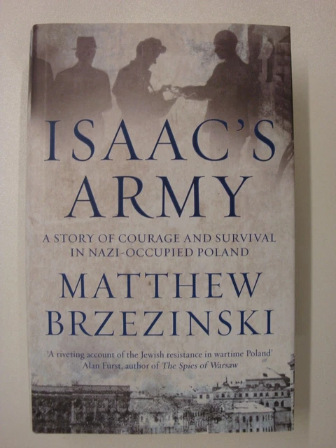 ISAAC'S ARMY (JEWISH Resistance In Wartime Poland, Warsaw Ghetto ...