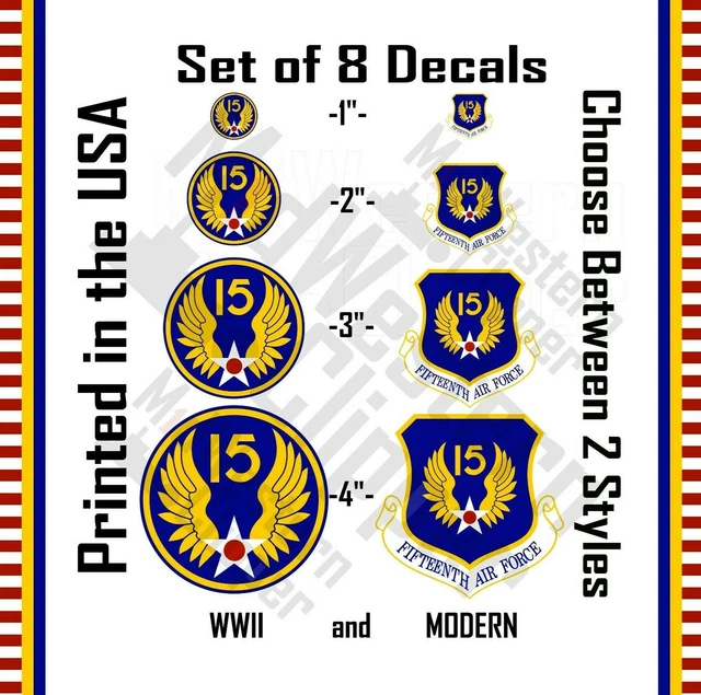 8 15TH AIR Force patch decals. 2x1"+2"+3"+4" stickers. USAAF USAF WWII ...