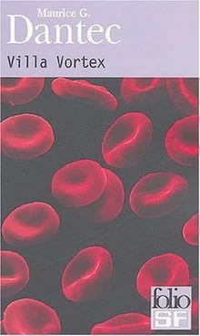 LIBER MUNDI, I : VILLA Vortex de Dantec, Maurice G. | Livre | état ...